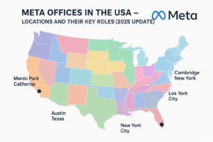 Meta Offices in the USA – Locations and Their Key Roles (2025 Update)